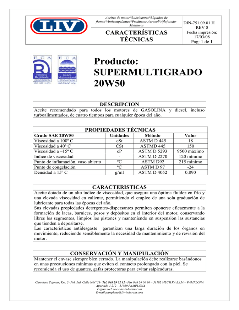 DIN-751.09.01 H Supermultigrado 20W50 LIV