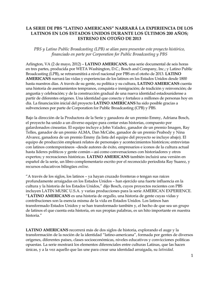 PBS SERIES “LATINO AMERICANS” CHRONICLES THE LATINO