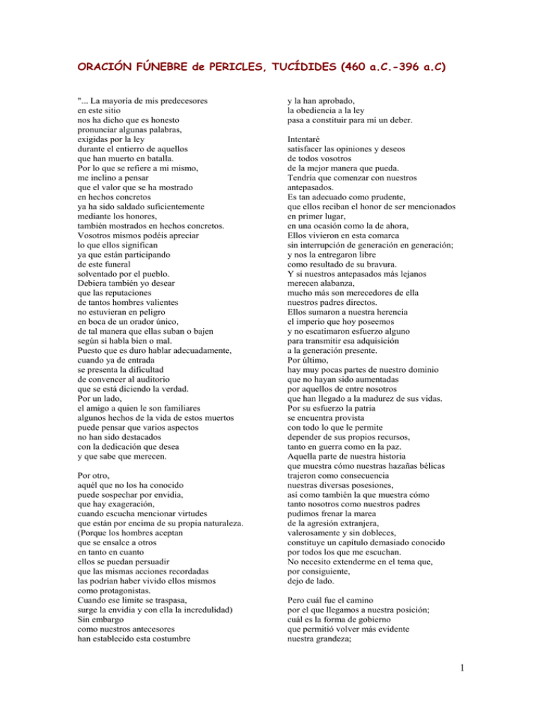 Tucídides: Oración fúnebre de Pericles.