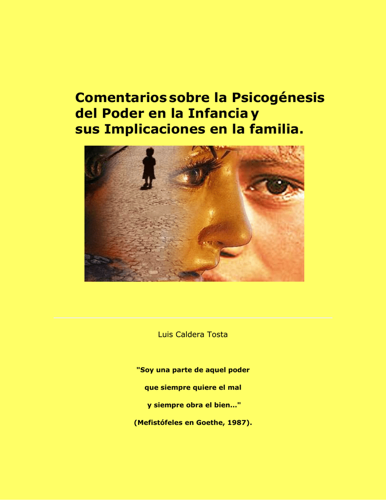 Psicogénesis del Poder en la Infancia y sus Implicaciones en la