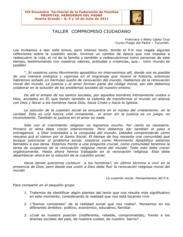 La tarea de comprometernos todos con nuestra Patria desde una