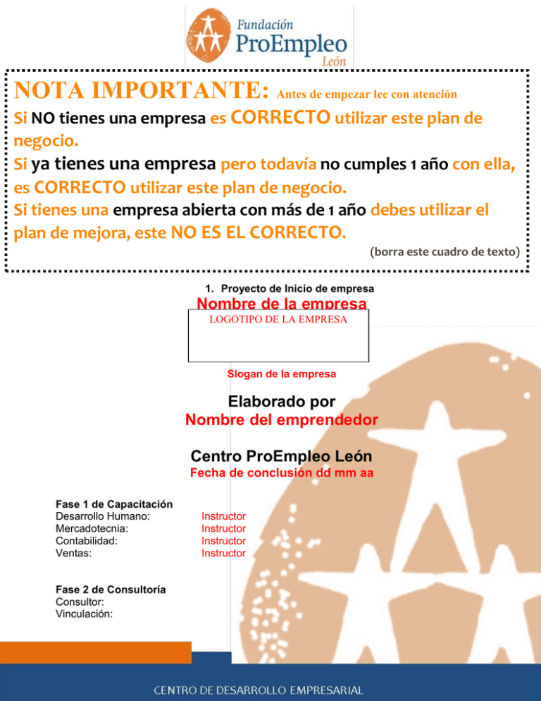 NOTA IMPORTANTE: CORRECTO ya tienes una empresa