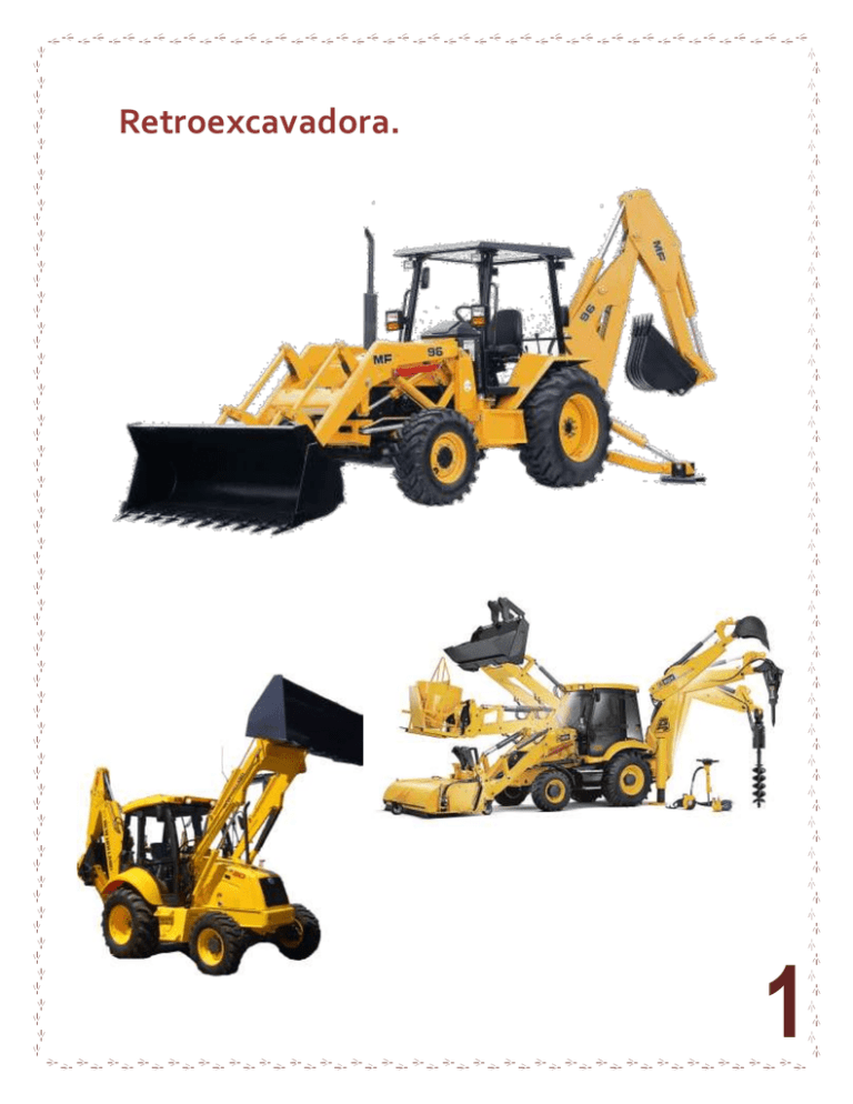 1 Retroexcavadora.