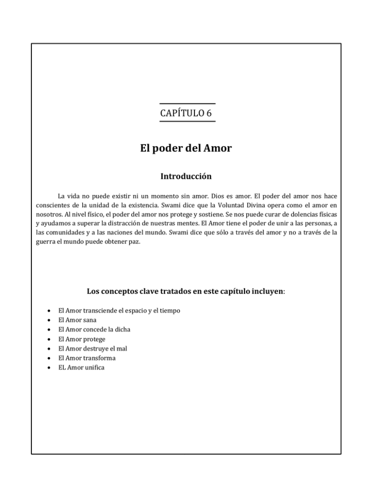 Capítulo 6: El poder del Amor.