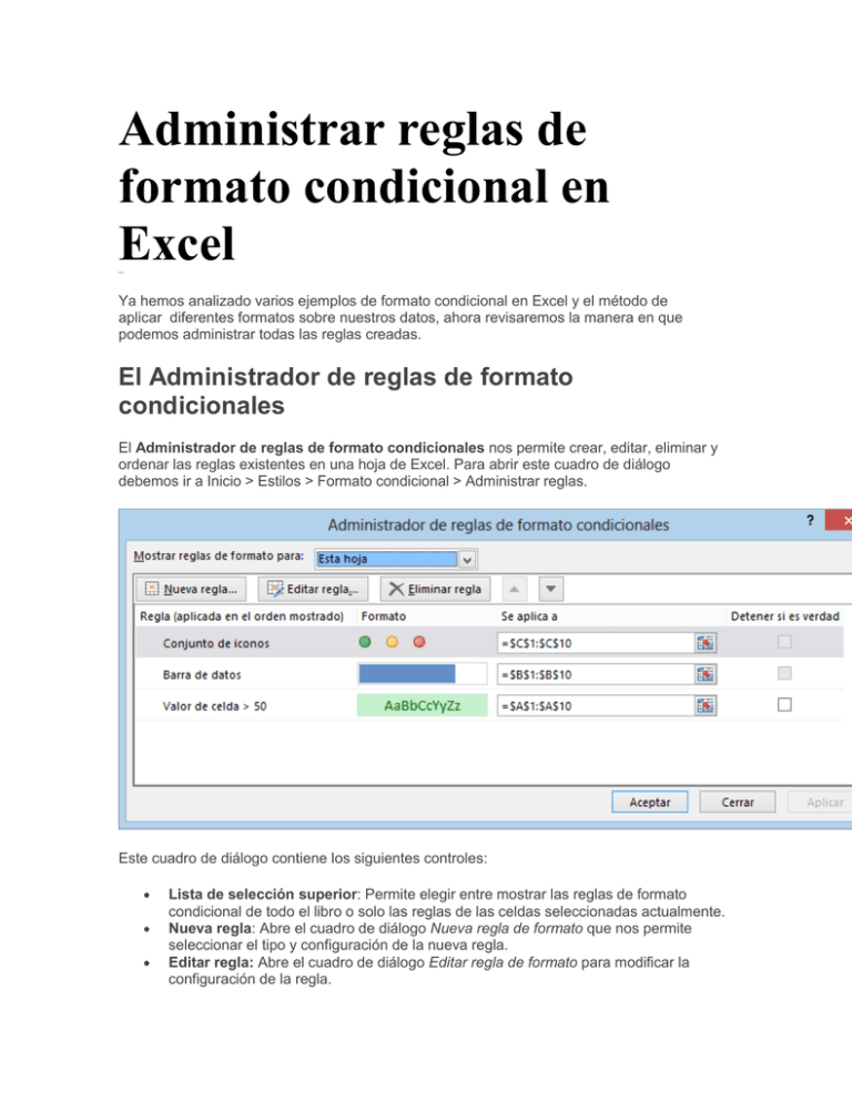 Administrar reglas de formato condicional en