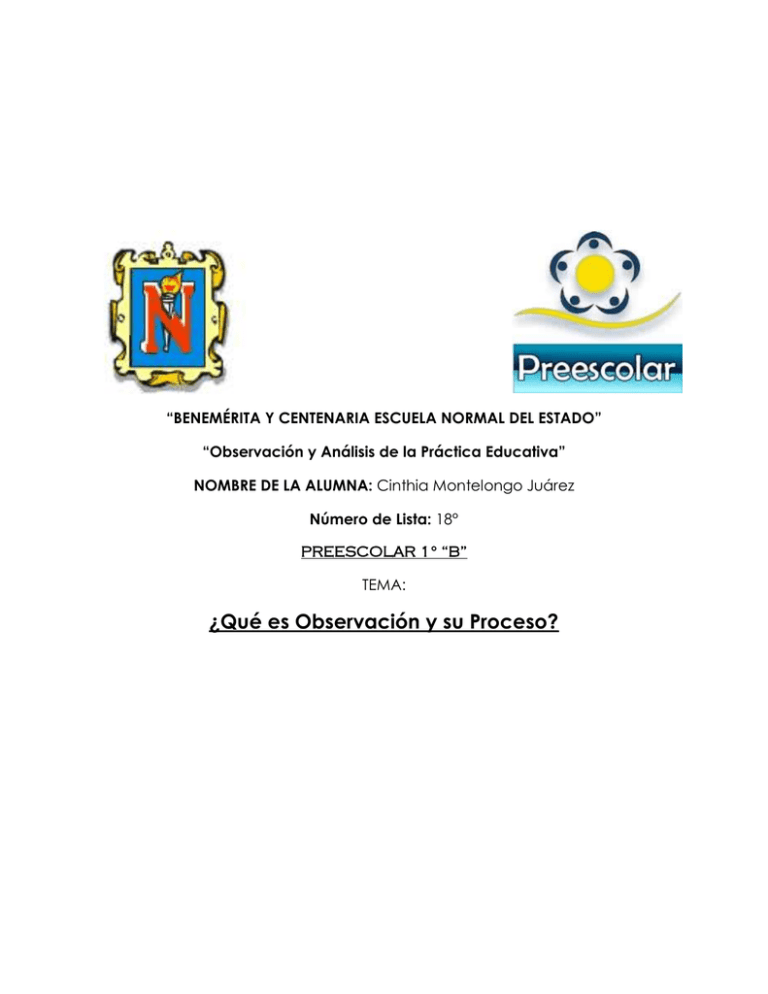 “BENEMÉRITA Y CENTENARIA ESCUELA NORMAL DEL ESTADO” NOMBRE DE LA ALUMNA: