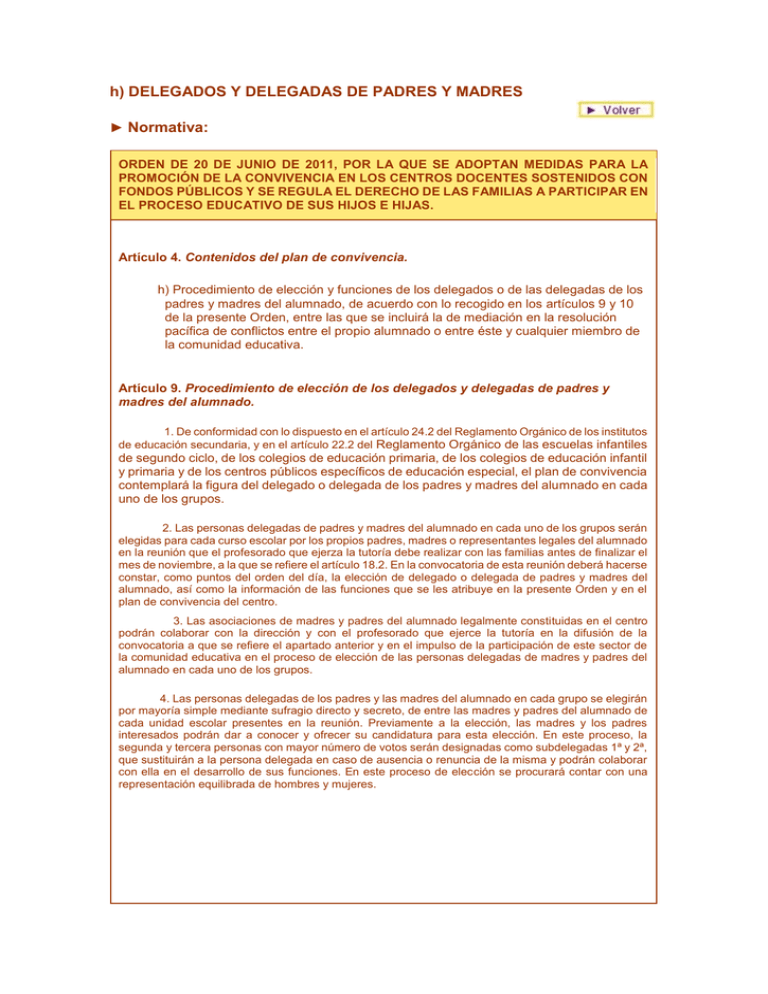 h) DELEGADOS Y DELEGADAS DE PADRES Y MADRES Normativa: