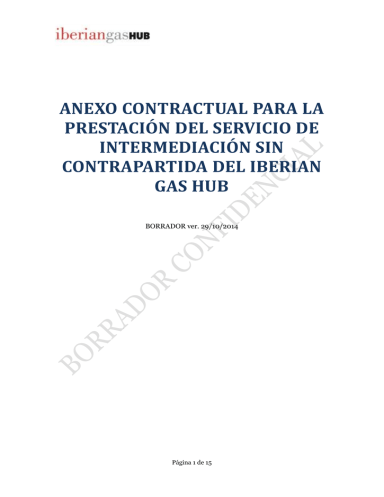 aNEXO contractual PARA LA PRESTACIÓN DEL Servicio de aNEXO contractual PARA LA PRESTACIÓN DEL Servicio de