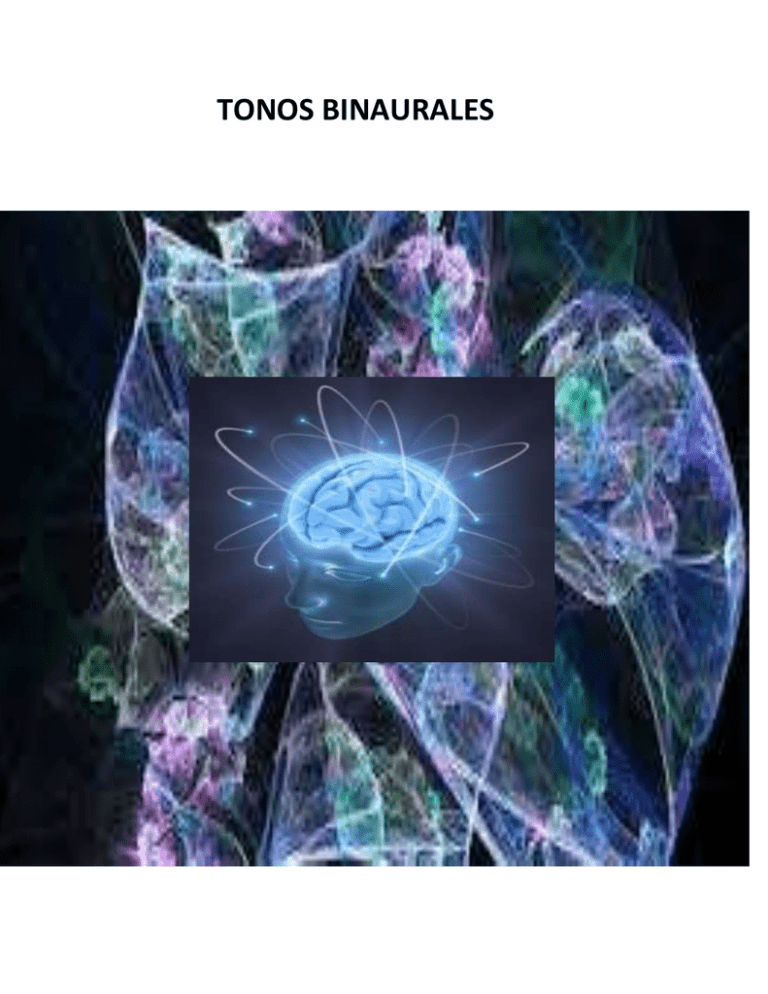 TONOS BINAURALES.