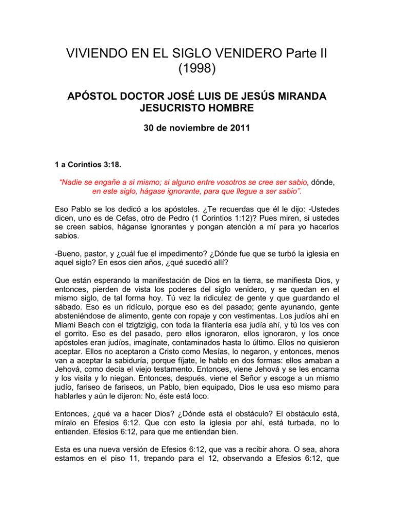 APÓSTOL DOCTOR JOSÉ LUIS DE JESÚS MIRANDA