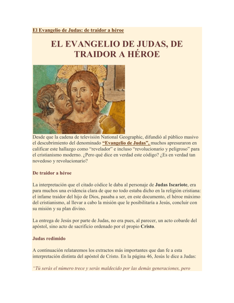 EL EVANGELIO DE JUDAS, DE TRAIDOR A HÉROE