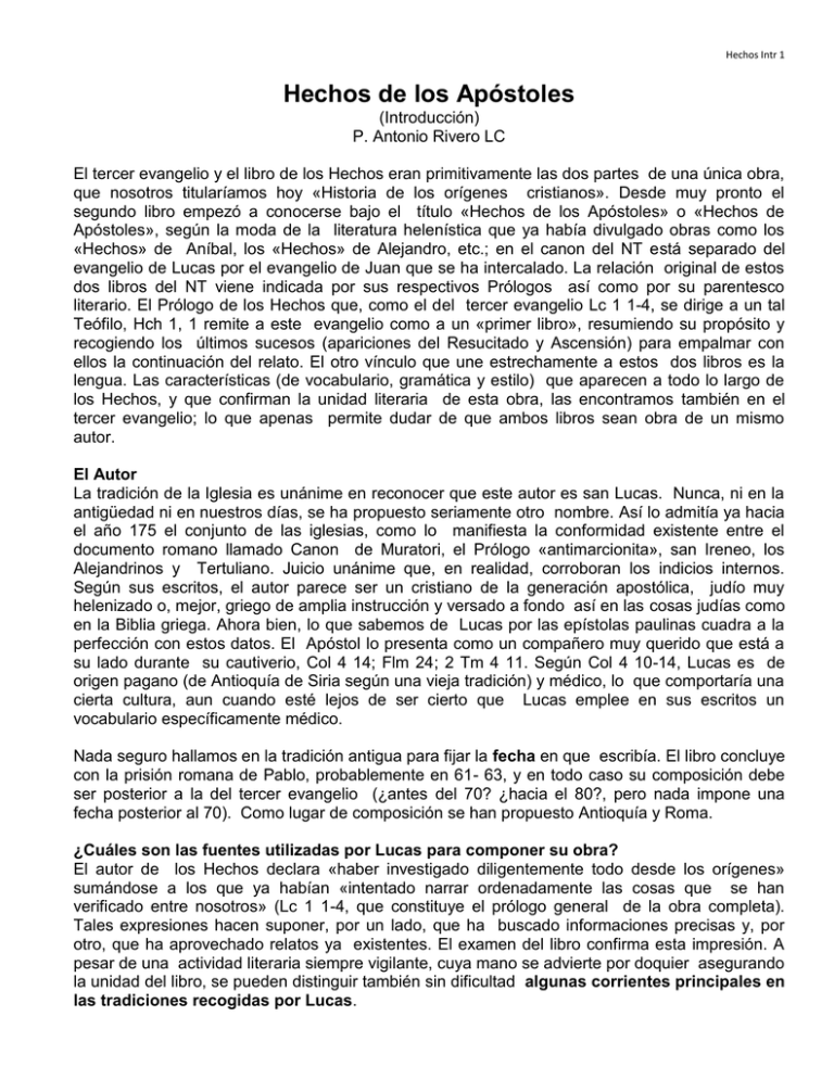 Evangelios Hechos de los Apóstoles Introducción