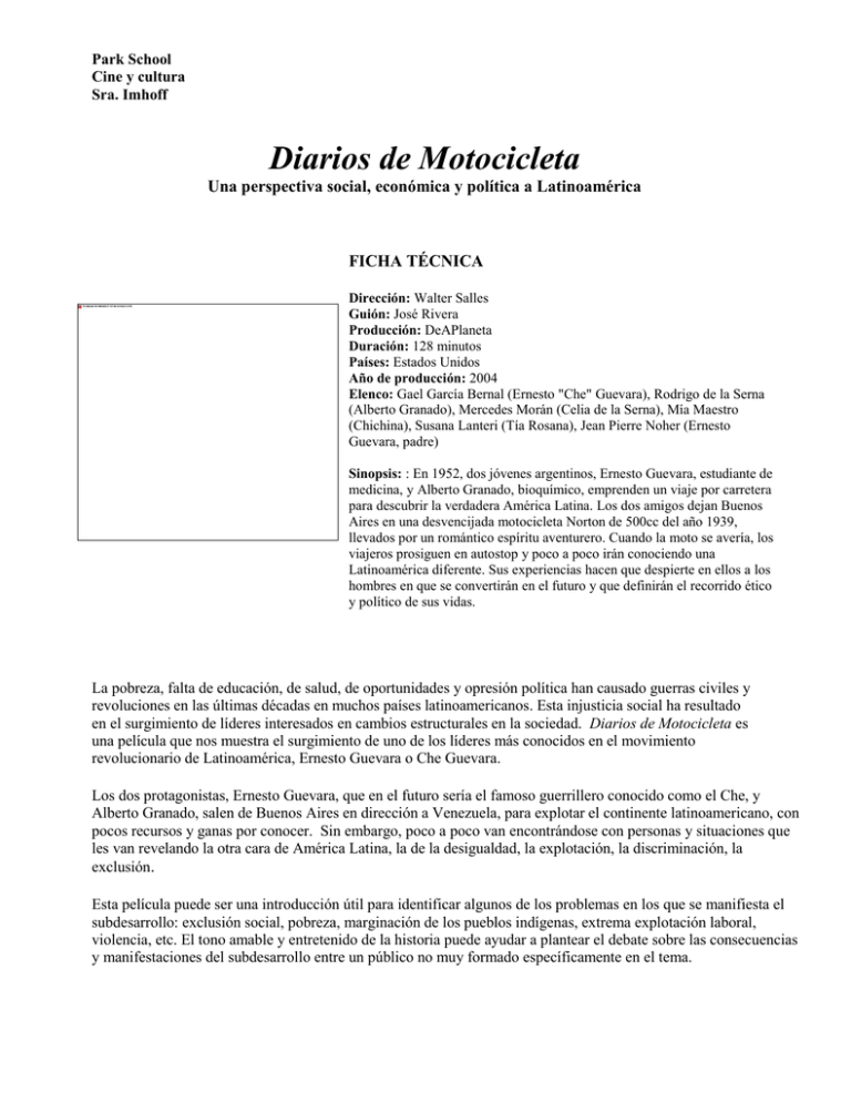 Diarios de Motocicleta Una perspectiva social, económica y política a ...