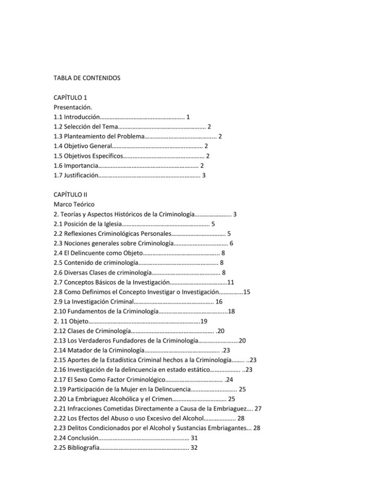 TABLA DE CONTENIDOS CAPÍTULO 1 Presentación.