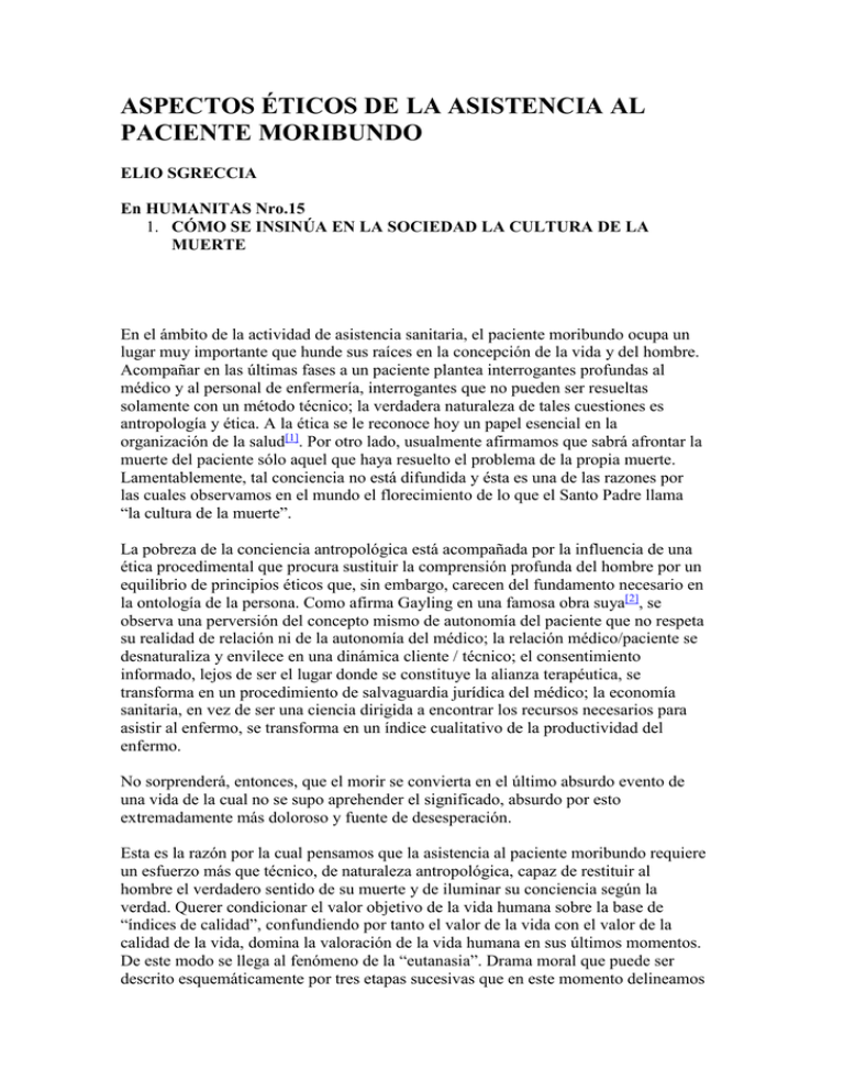Aspectos éticos de la asistencia al paciente moribundo