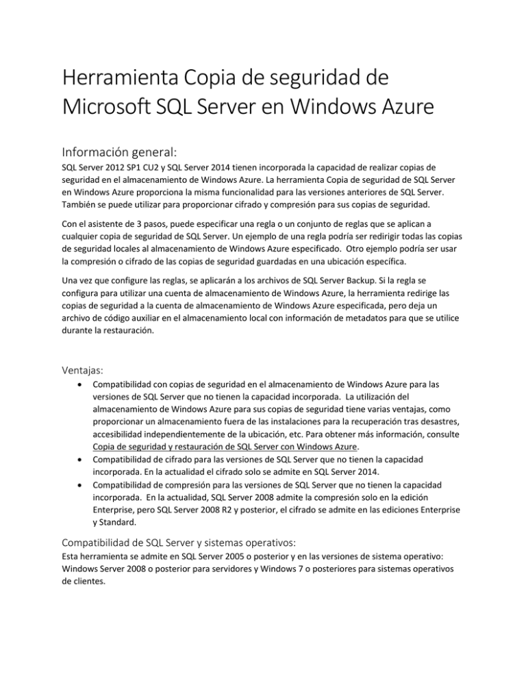 La herramienta Copia de seguridad de SQL Server en
