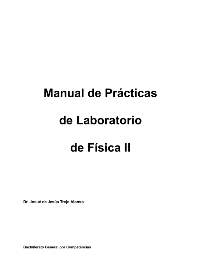 Manual de Prácticas de Laboratorio de Física II