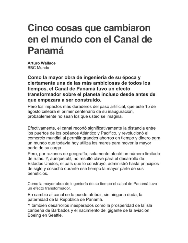 Cinco Cosas Que Cambiaron En El Mundo Con El Canal De Panamá
