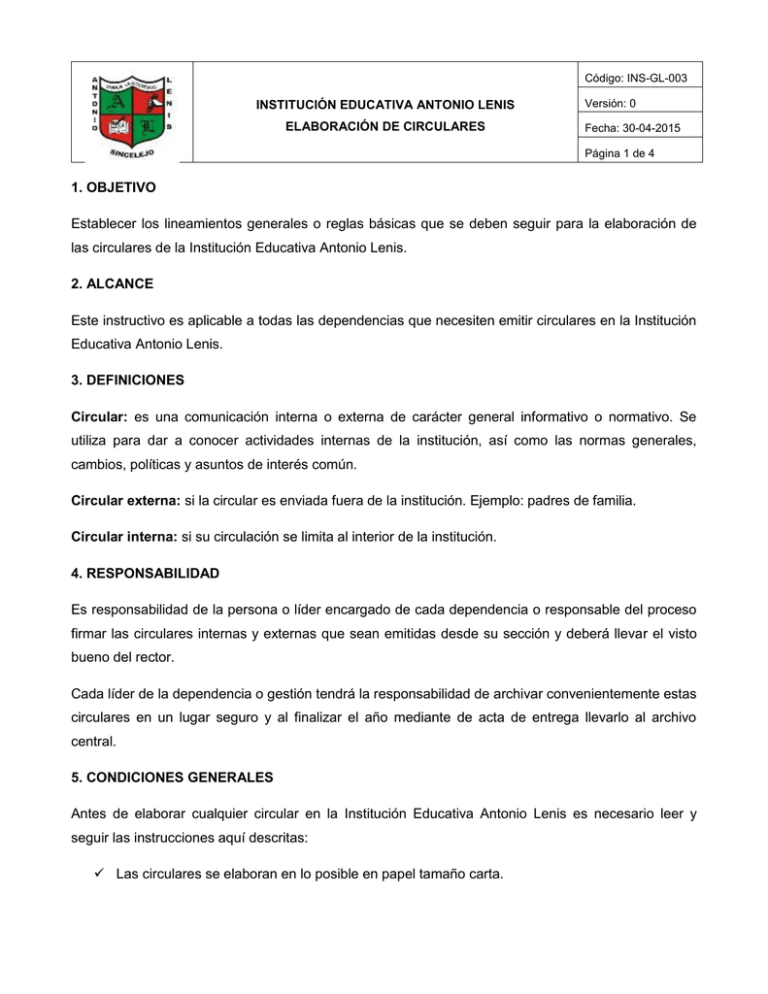 Establecer los lineamientos generales o reglas ... 1. OBJETIVO