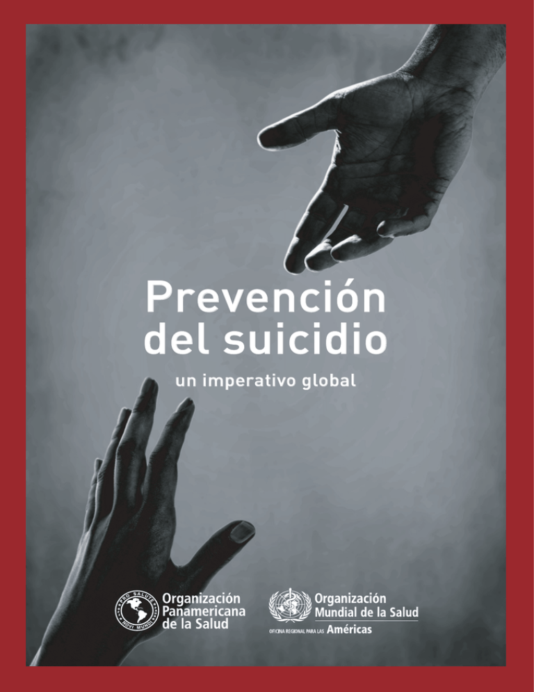 Prevención del suicidio un imperativo global