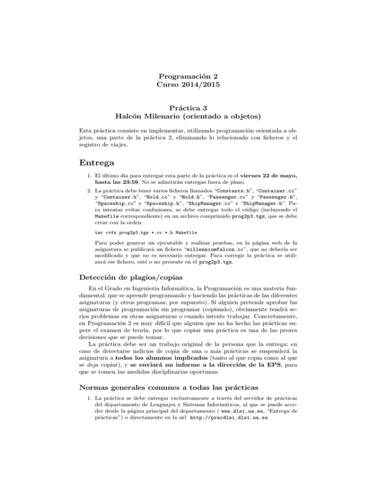 Programaci´ on 2 Curso 2014/2015 Pr´