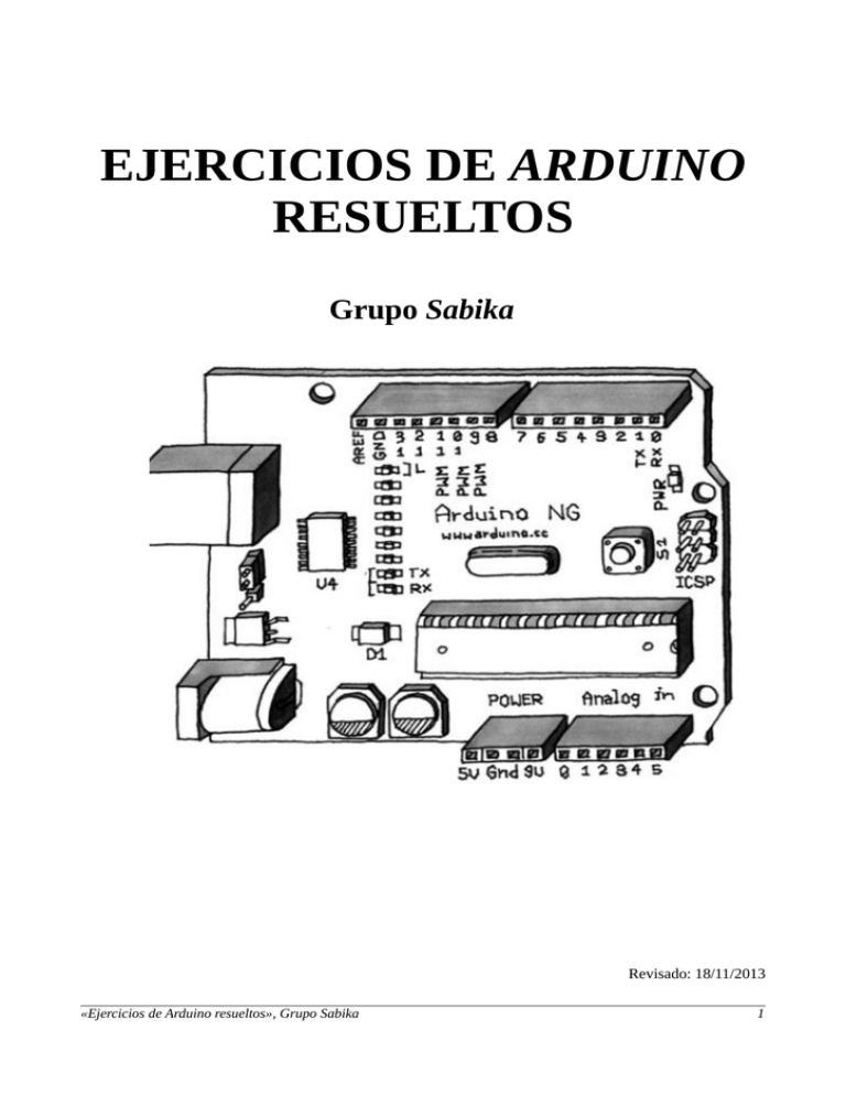 ARDUINO RESUELTOS Sabika Revisado: 18/11/2013