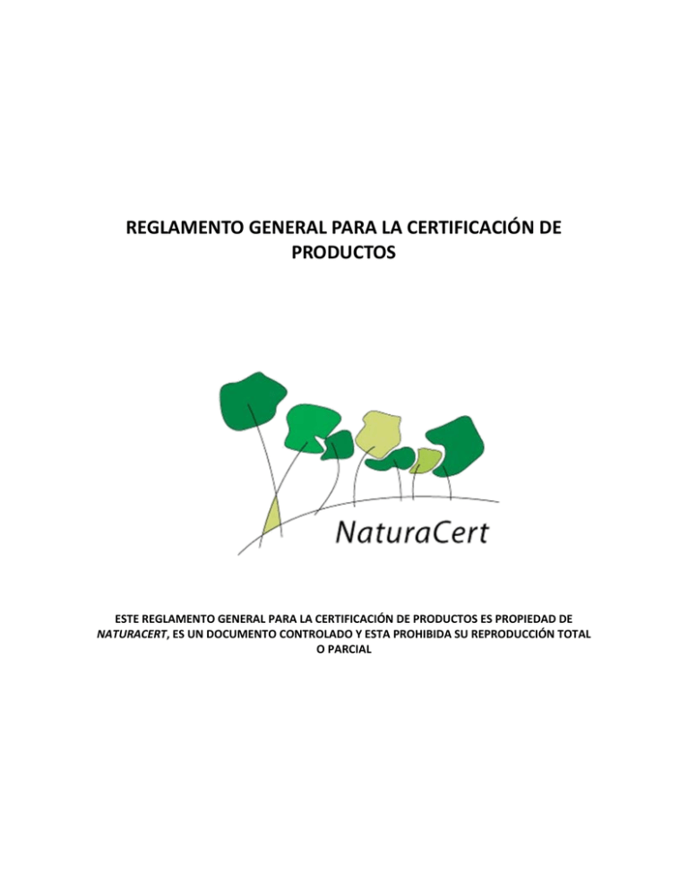 Reglamento General Para La Certificación De Productos