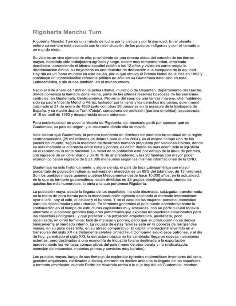 Rigoberta Menchú Tum