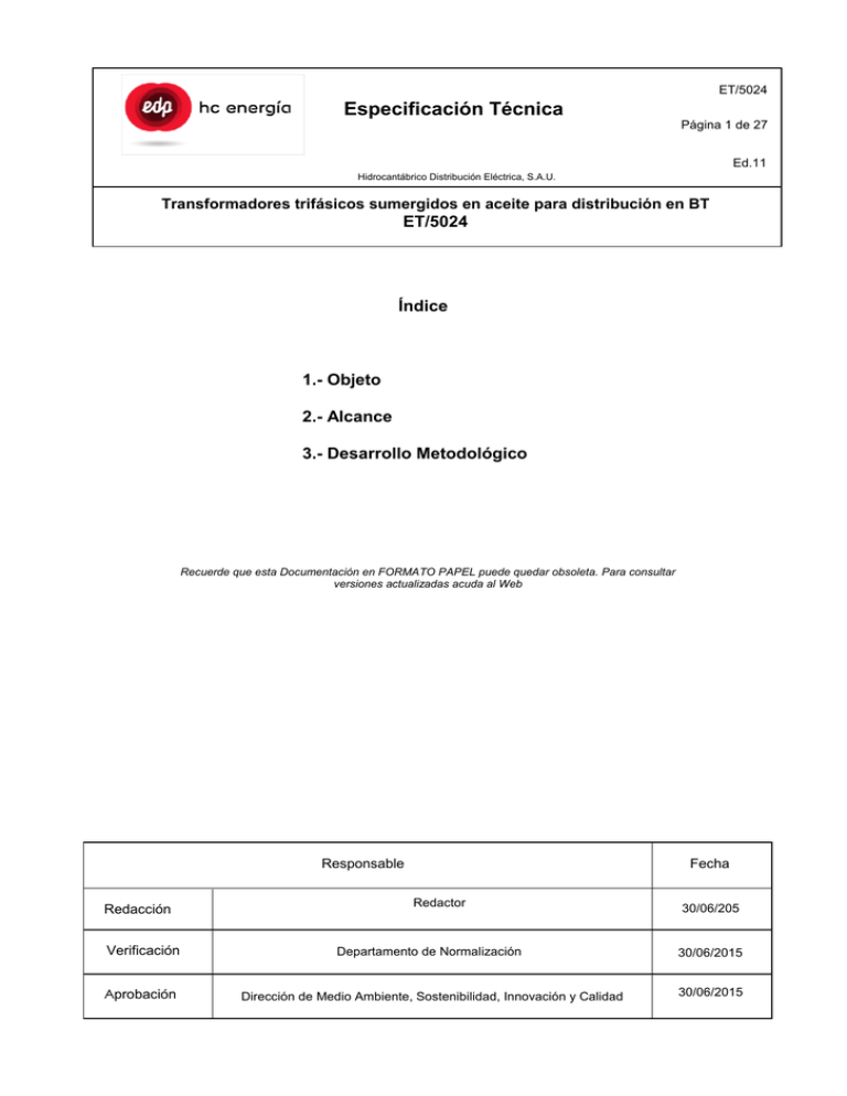 Transformadores trif sicos sumergidos en aceite para distribuci n en BT