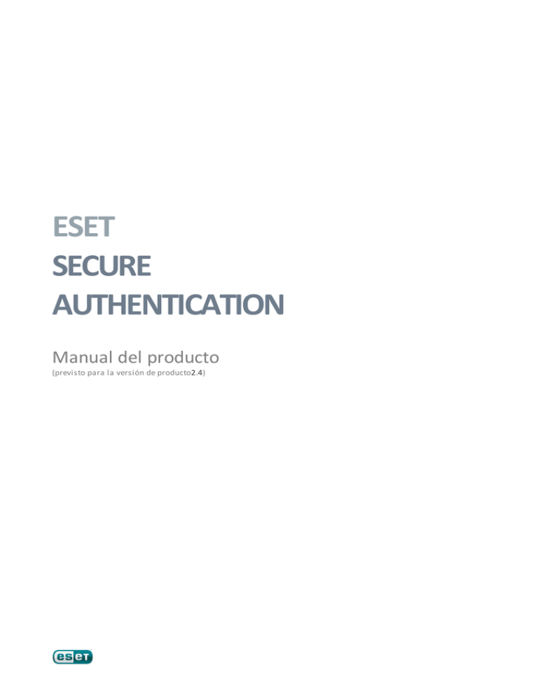 ESET SECURE AUTHENTICATION Manual del producto