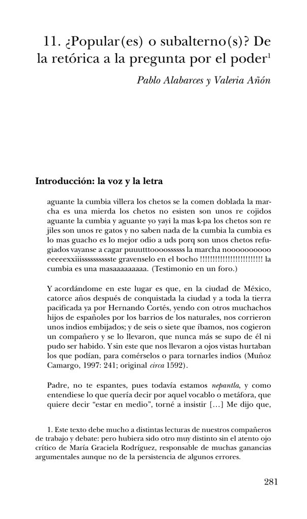 -Alabarces, Pablo y Valeria A n (2008). Popular(es) o subalterno(s)? De la ret rica a la ...