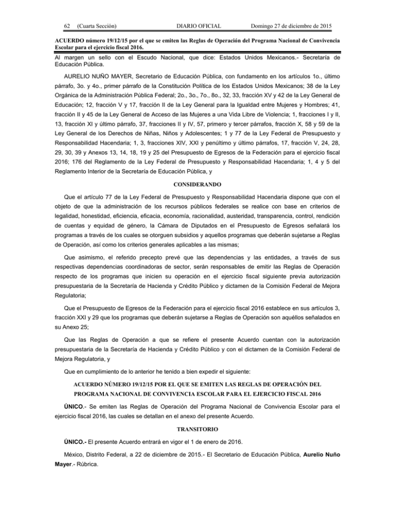 Acuerdo número 19/12/15 por el que se emiten las Reglas de Operación del Programa Nacional de ...