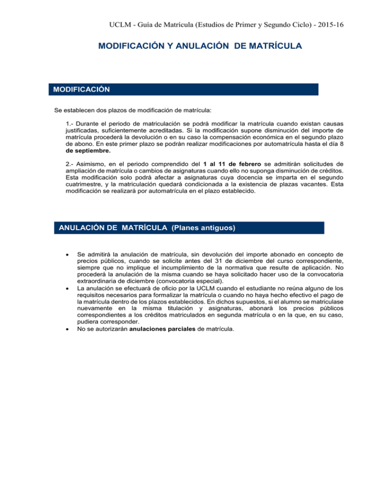 MODIFICACIÓN Y ANULACIÓN DE MATRÍCULA MODIFICACIÓN