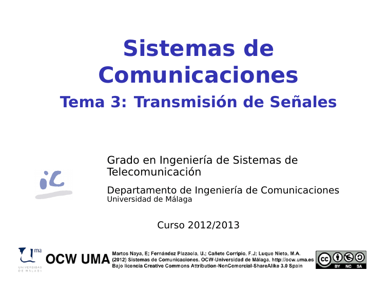 Sistemas de Comunicaciones Tema 3: Transmisión de Señales