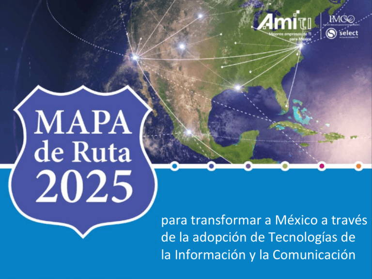 Mapa de Ruta TIC 2025
