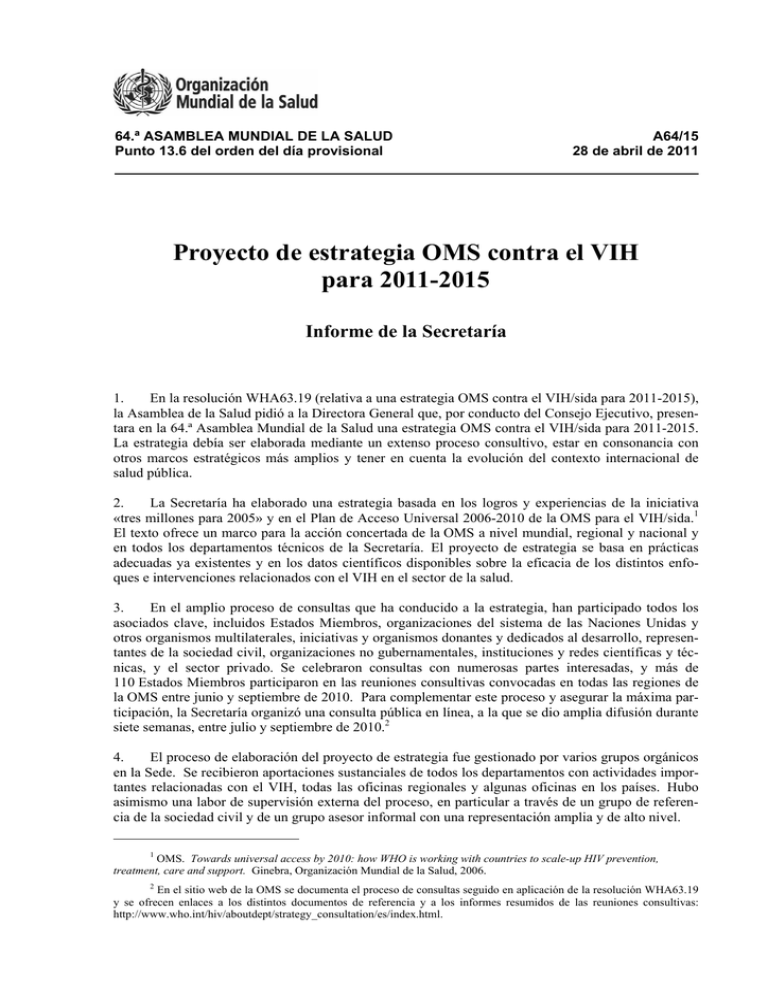 Lea el proyecto de estrategia sobre el VIH/sida [pdf 561kb]