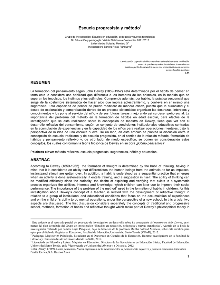 Escuela progresista y método. Por: Martha Soledad Montero; Sandra Rojas ...