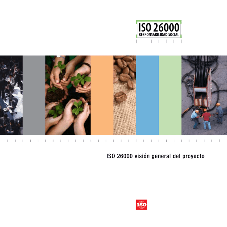 http://www.iso.org/iso/iso_26000_project_overview-es.pdf
