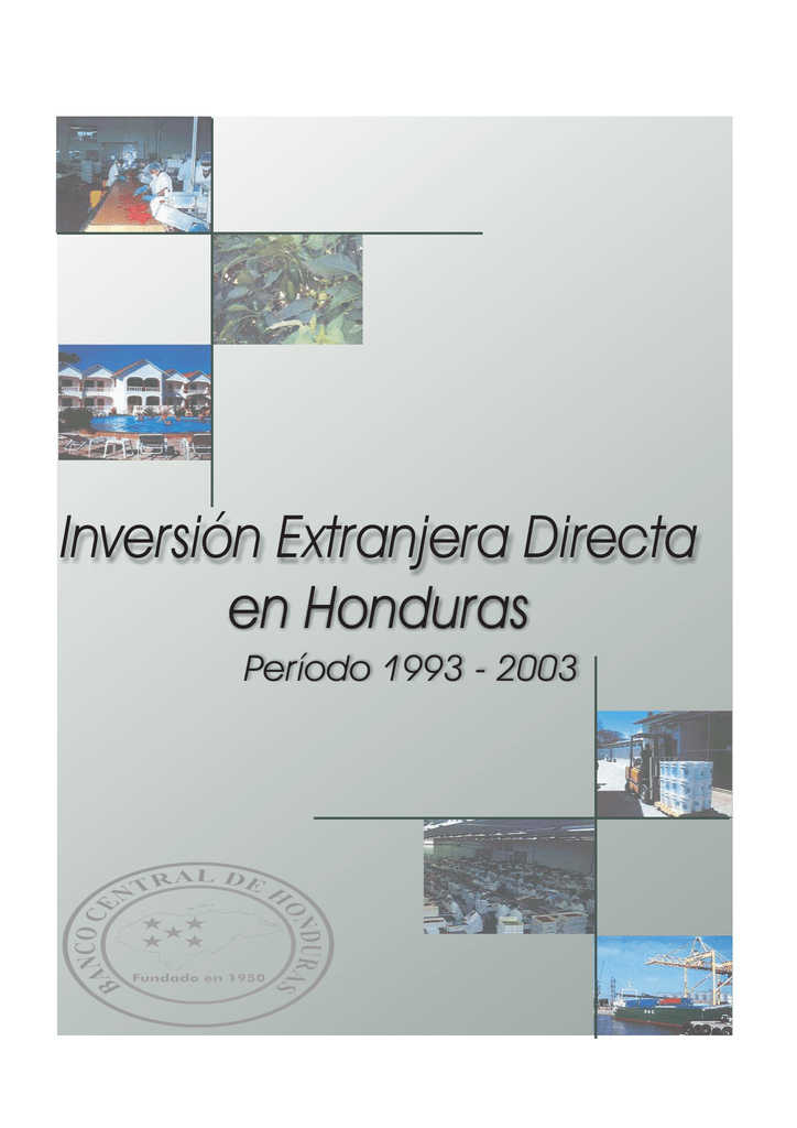 Inversión Extranjera Directa en Honduras 1993-2003