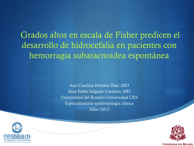 Grados altos en escala de Fisher predicen el hemorragia subaracnoidea ...