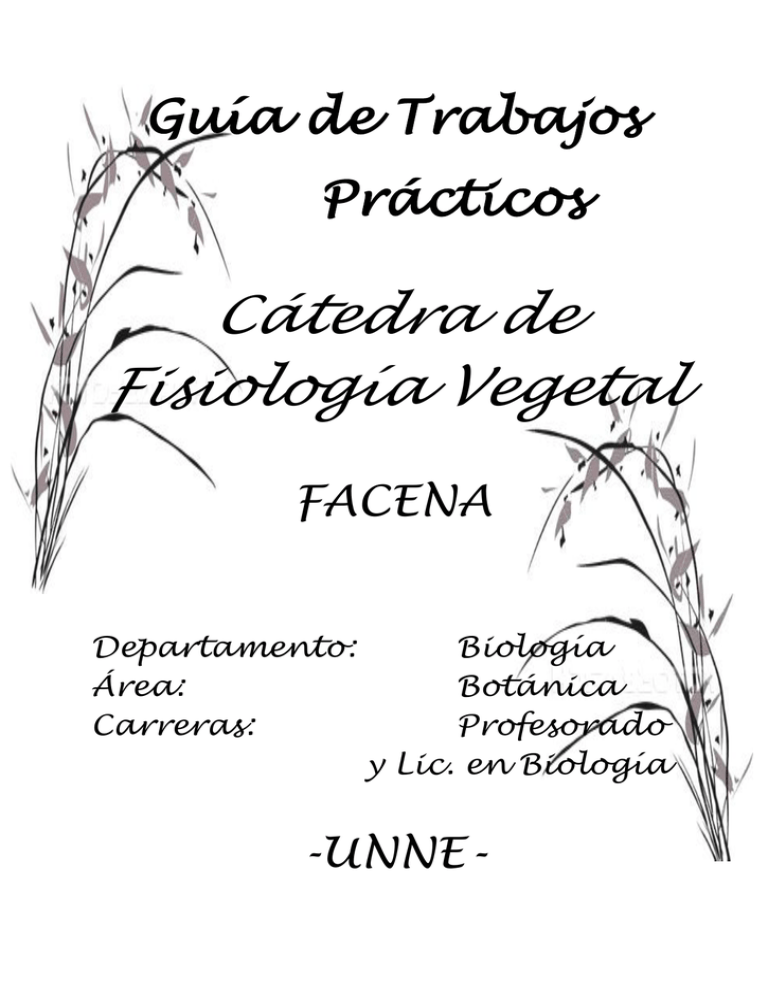 Cátedra de Fisiología Vegetal Guía de Trabajos Prácticos