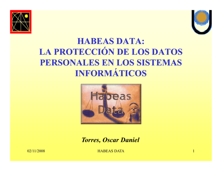 Habeas Data - La Protección de los Datos Personales en los Sistemas ...