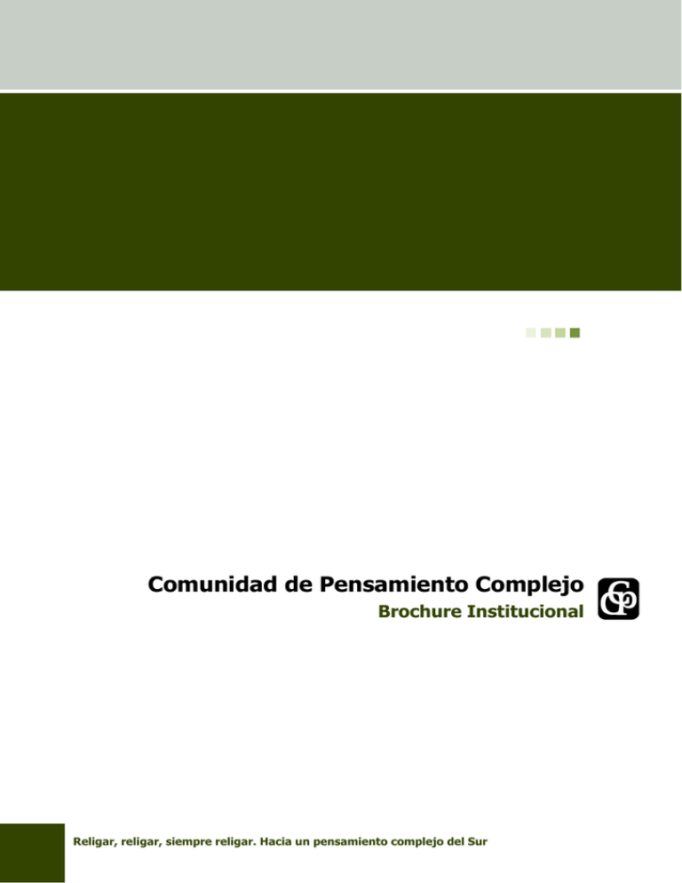 Comunidad de Pensamiento Complejo Brochure Institucional