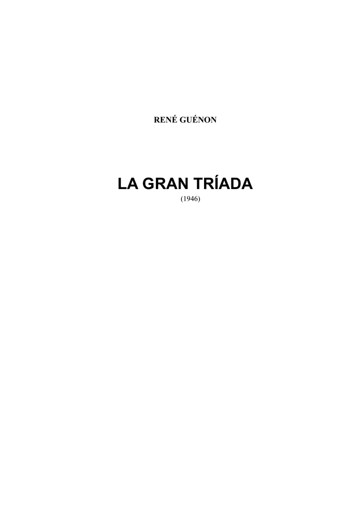 La gran tríada