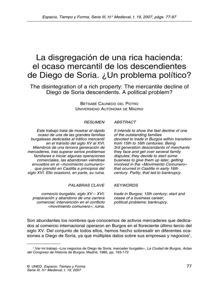 La disgregación de una rica hacienda: