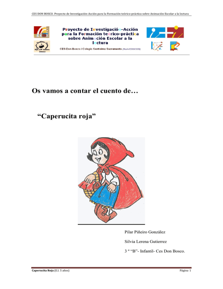 Caperucita Roja (Pilar Pi eiro y Silvia Lerena)