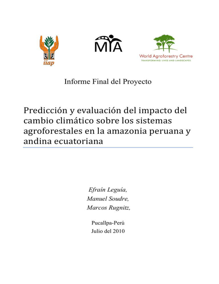 Predicción y evaluación del impacto del cambio climático sobre los sistemas