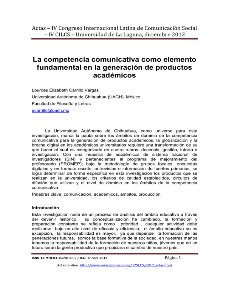 La competencia comunicativa como elemento fundamental en la generaci n de productos acad micos
