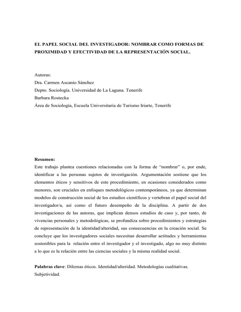 EL PAPEL SOCIAL DEL INVESTIGADOR: NOMBRAR COMO FORMAS DE