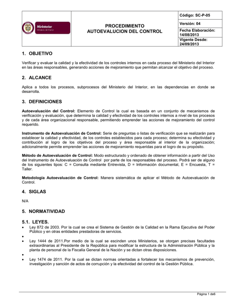 PROCEDIMIENTO AUTOEVALUCION DEL CONTROL 1. OBJETIVO